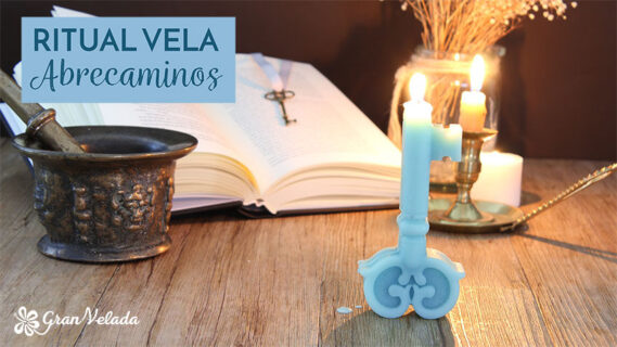 Ritual vela abrecaminos - Gran Velada México